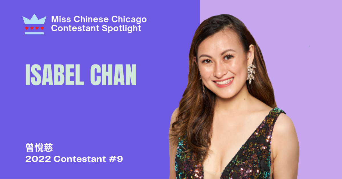 Isabel Chan 2022 Contestant - MCC